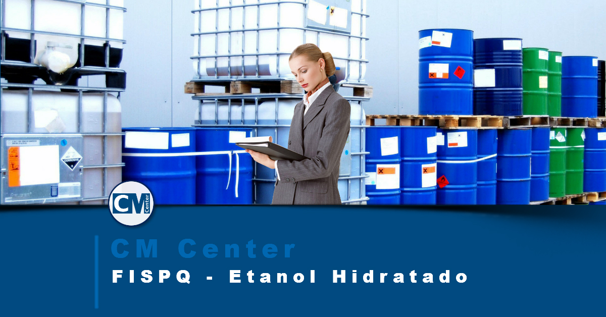 FISPQ Etanol Hidratado - Perigos, cuidados e EPIs - CM Center